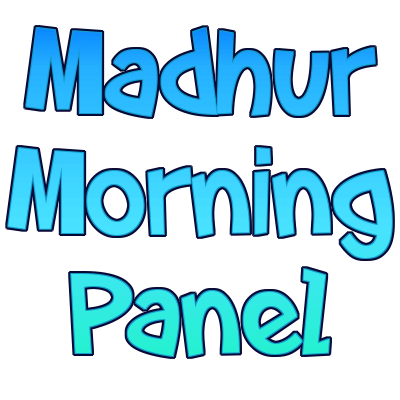 Madhur Morning Chart Panel