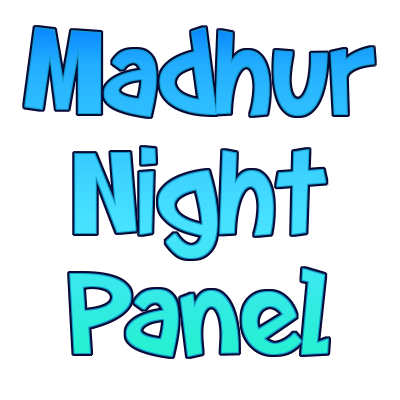 Madhur Night Panel Chart